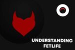 Understanding FetLife: A Comprehensive Guide to Navigating the Fetish ...
